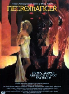 Mini-review of “Necromancer “(1989) - The Horror of Wil Forbis
